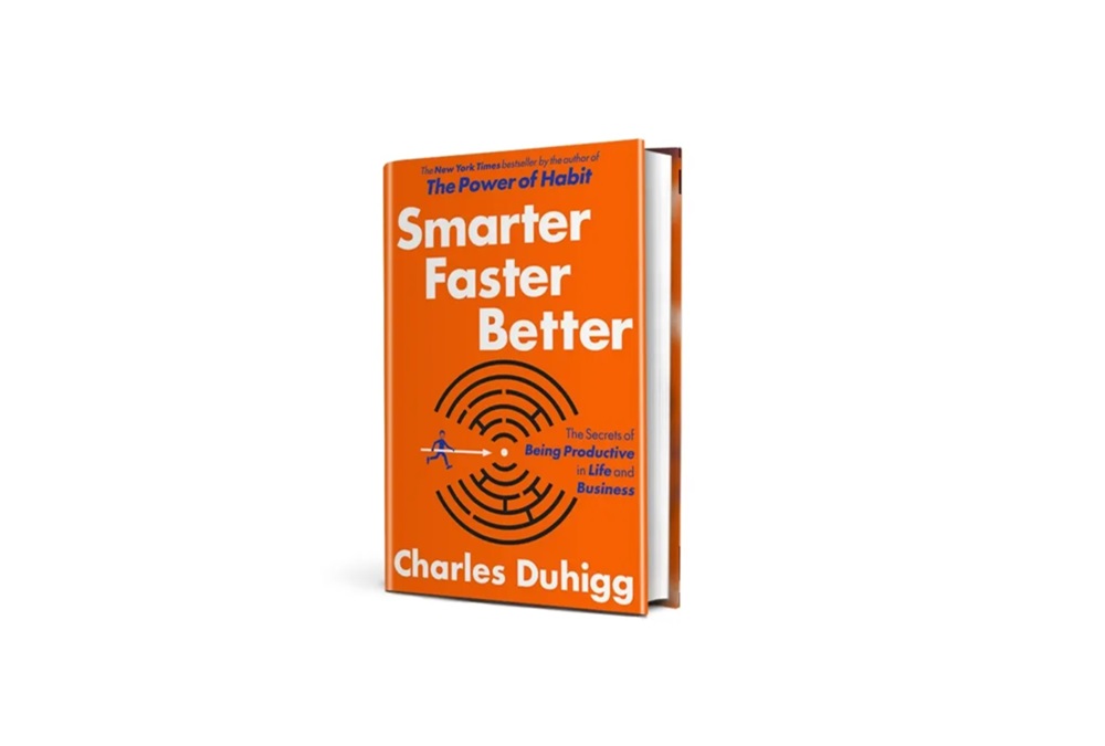 كتاب «Smarter Faster Better».. أسرار التفكير المنظّم - مجلة رواد الأعمال